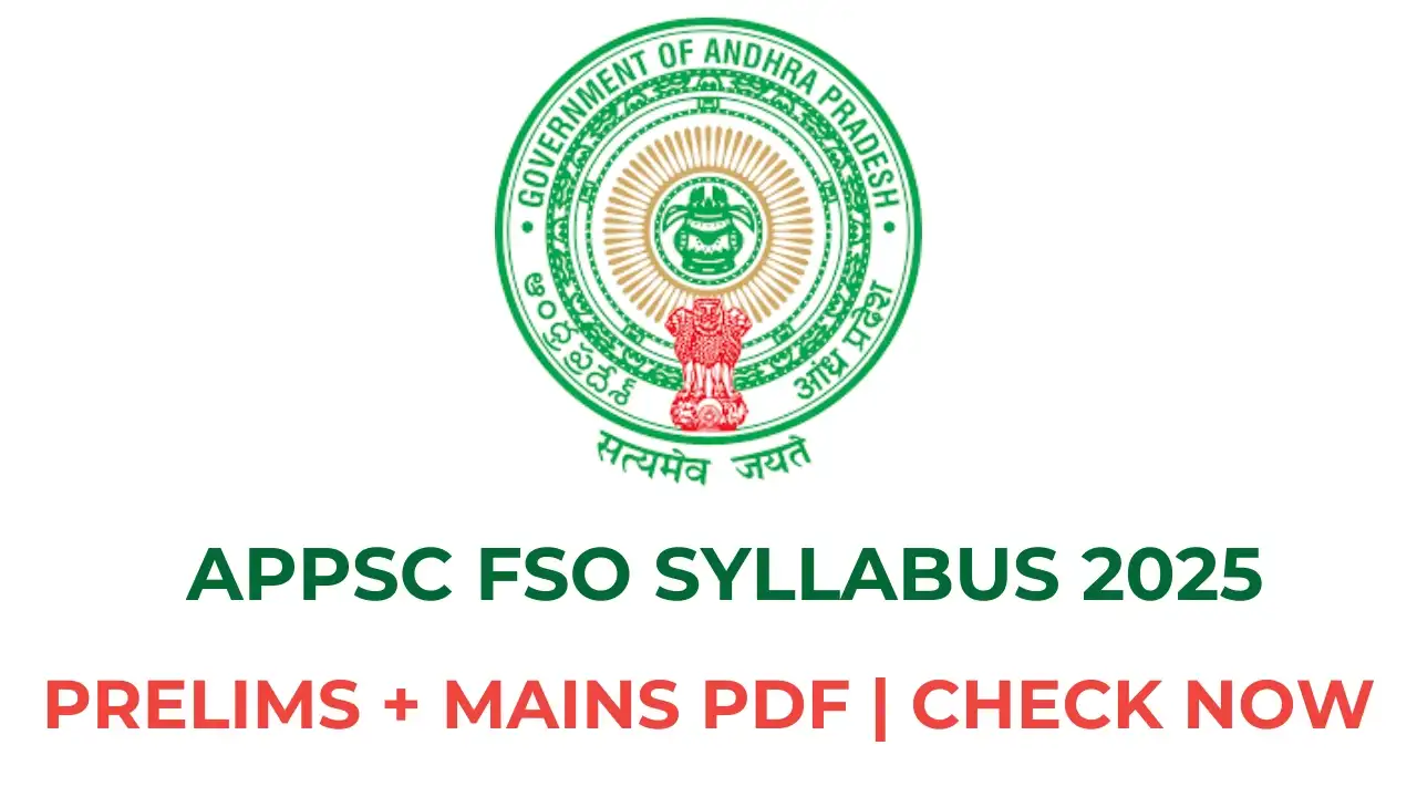 APPSC Forest Section Officer Syllabus 2025 PDF – Prelims & Mains ...