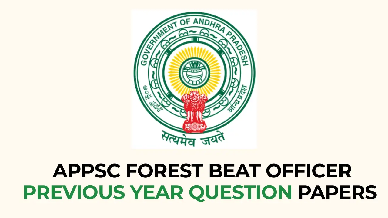APPSC Forest Beat Officer Previous Year Question Papers 2025 – Download ...