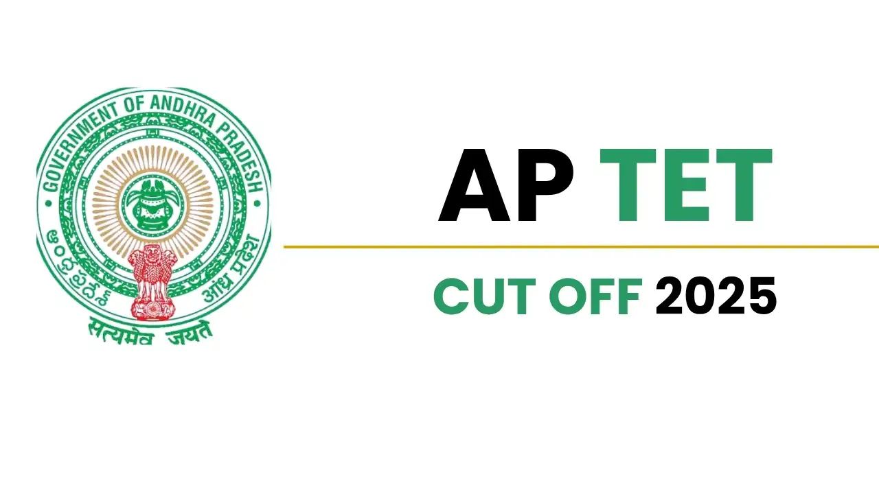 AP TET Cut Off 2025: Check Category-Wise Qualifying Marks & Passing ...